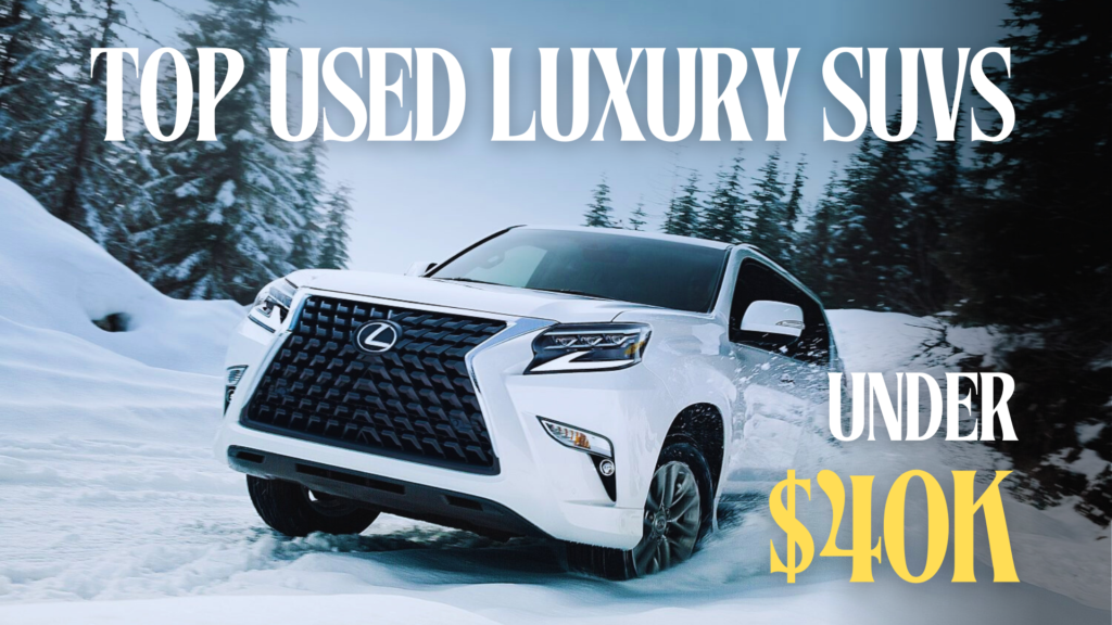Best Used Luxury Cars Under 40knull